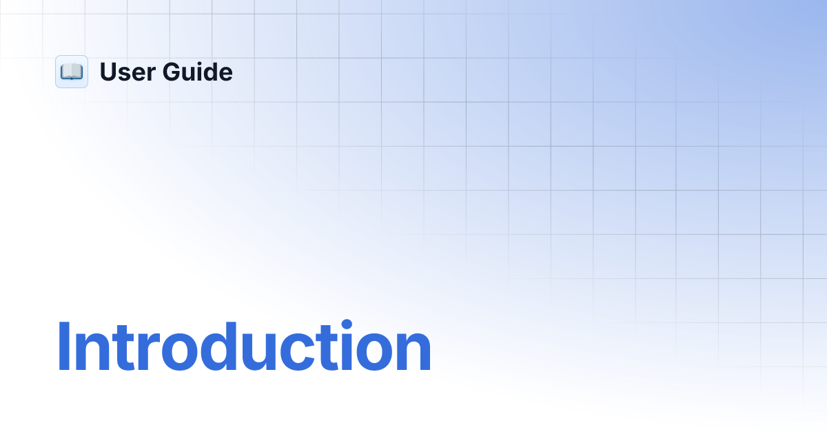 Introduction | User Guide
